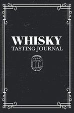 Whisky Tasting Journal: Whisky Tasting Journal I 100 Seiten zum ...