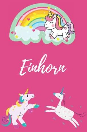 Einhorn: Einhorn Notizbuch Einhorn Heft für Kinder , Lustiges süßes ...