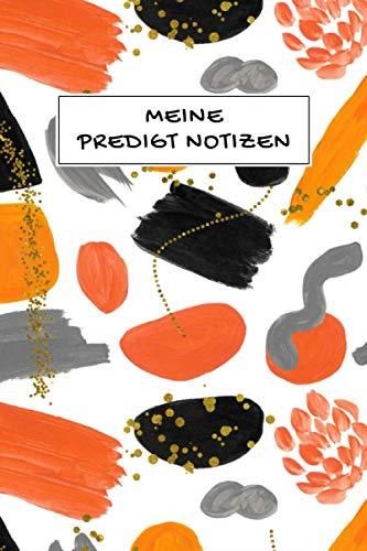 Meine Predigt Notizen (Orange Schwarz Muster): Predigtnotizen und ...