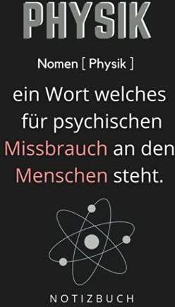 PHYSIK NOMEN [ PHYSIK ] EIN WORT WELCHES FÜR PSYCHISCHEN MISSBRAUCH AN ...