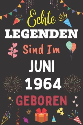NOTIZBUCH, Echte Legenden Sind Im Juni 1964 Geboren: Notizbuch als ...