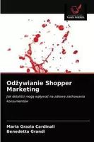 Odżywianie Shopper Marketing - Maria Cardinali Grazia - Literatura ...