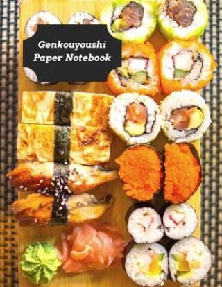 Genkouyoushi Paper Notebook: Practice Writing Kana & Kanji Characters ...