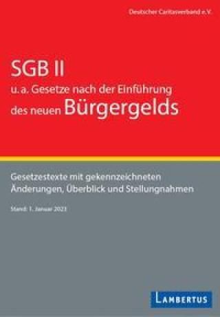 SGB II u.a. Gesetze nach der Einführung des neuen Bürgergelds ...