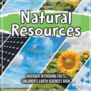 Natural Resources , 6th Grade Children's Book , Children's Earth ...