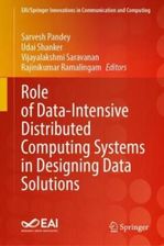 Role of Data-Intensive Distributed Computing Systems in Designing Data ...