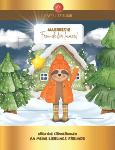 Allerbeste FREUNDE für Immer! I WINTER EDITION I Ab 5 Jahren: Kreative ...