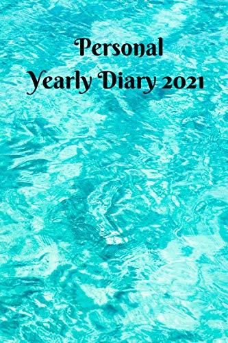 Personal Yearly Diary 2021: Diary Planner Journal with dated pages, For ...