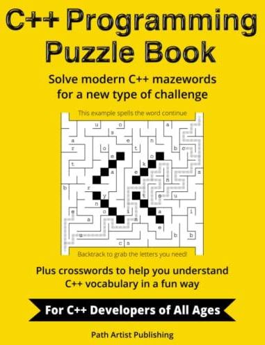 C++ Programming Puzzle Book: Solve Modern C++ Mazewords for a New Type ...