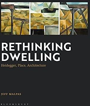 Rethinking Dwelling: Heidegger, Place, Architecture - Literatura ...