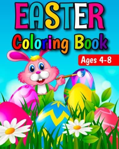 Easter Coloring Book For Kids Ages 4-8: Easter coloring book Gift for ...