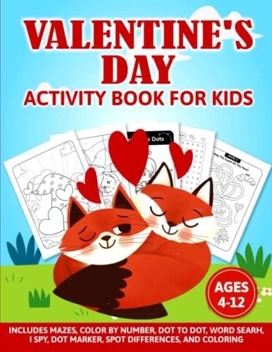 Valentine's Day Activity Book For Kids Ages 4-12: Valentine Theme Fun ...