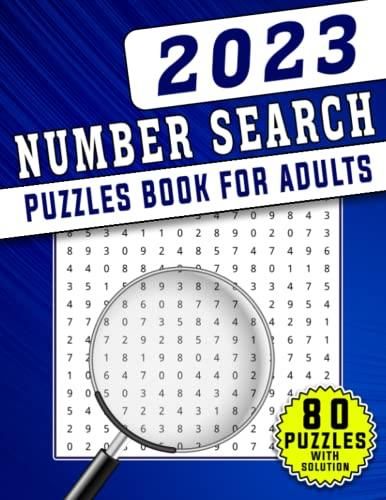2023 Number Search Puzzles Book For Adults: Fun and Challenging Number ...