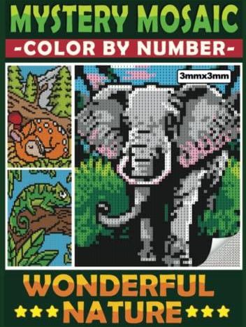 Mystery Mosaics Color By Number Wonderful Nature: Color Quest for ...