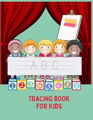 TRACING BOOK FOR KIDS: Alphabet Letter , Numbers and Coloring Tracing ...