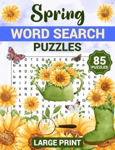 Spring Word Search Puzzles Large Print: 85 Themed Wordsearch Book For ...