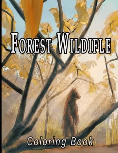 Forest Wildlife Coloring Book: Forest Wildlife Coloring Book for Adult ...