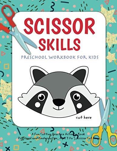 Scissor skills preschool workbook for kids: A Fun Cutting Practice ...