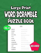 Large Print Word Scramble Puzzle Book: 1200 Fun And Challenging Words ...