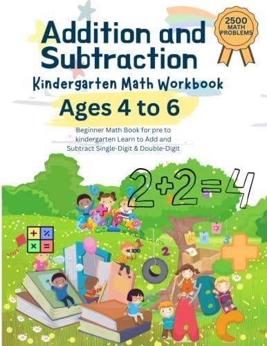 Addition and Subtraction Kindergarten Math Workbook for kids: Beginner ...