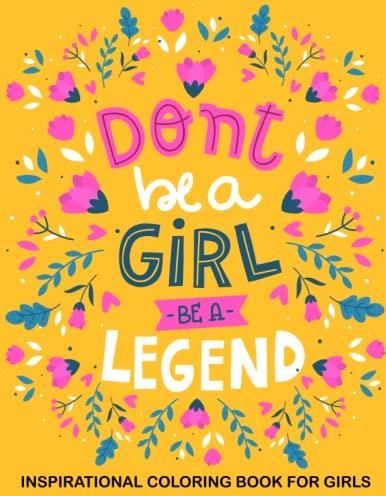 Inspirational coloring book for girls: motivational quotes coloring ...