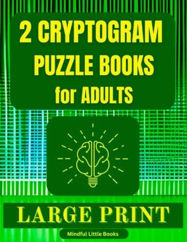 Cryptogram Puzzle Books for Adults: This Book includes: Inspirational ...