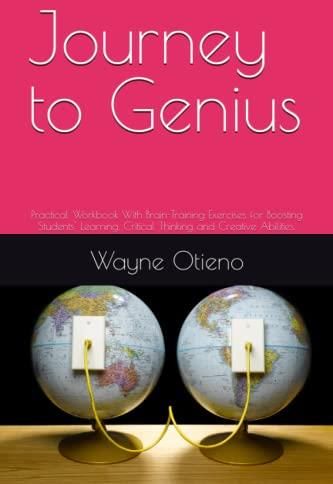 Journey to Genius: Practical Workbook With Brain-Training Exercises for ...