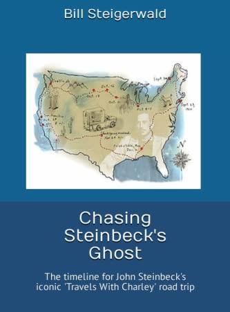 Chasing Steinbeck's Ghost: The timeline for John Steinbeck's 'Travels ...