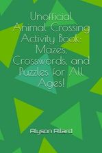 Unofficial Animal Crossing Activity Book: Mazes, Crosswords, and ...