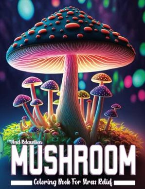 magical mushroom coloring book