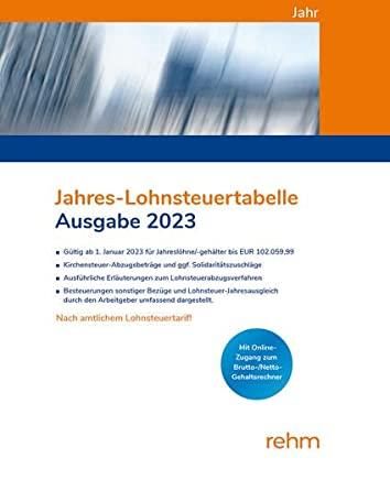 Jahres-Lohnsteuertabelle 2023: Solidaritätszuschläge und Kirchensteuer ...