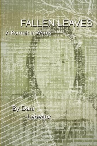 Fallen Leaves: A Portrait in Words - Literatura obcojęzyczna - Ceny i ...