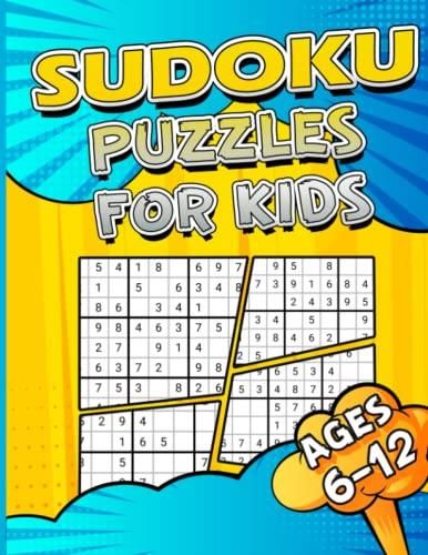 Sudoku Puzzles For Kids: All Sudoku Level Easy, Medium And Hard, Sudoku ...