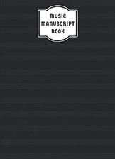 Music Manuscript Book: 12 Staves , 7 mm Staff Size , Music Manuscript ...