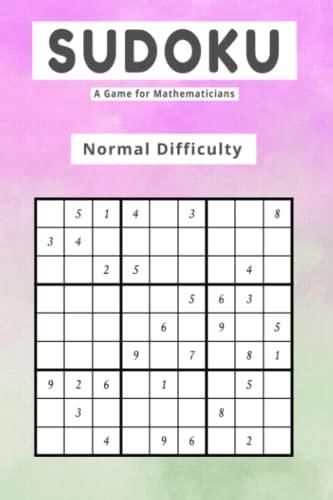 Sudoku A Game for Mathematicians Normal Difficulty - Literatura ...