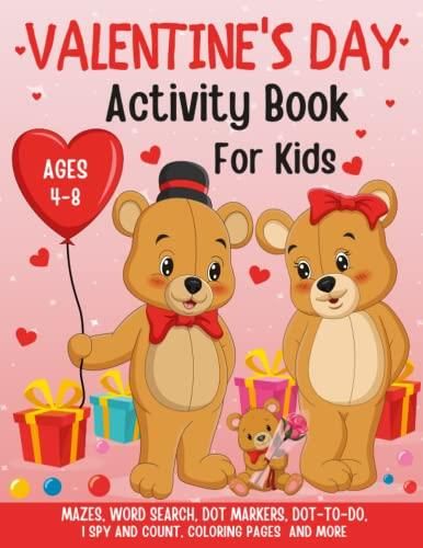 Valentines Day Activity Book for Kids: 100 Pages of Fun and Creative ...