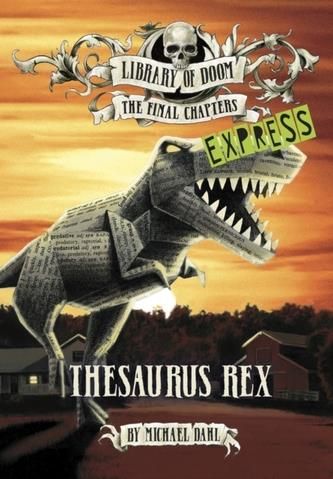 Thesaurus Rex - Express Edition Dahl, Michael - Literatura obcojęzyczna ...