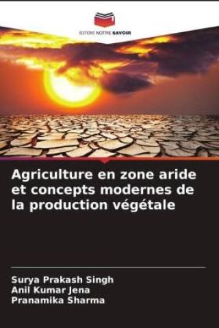 Agriculture en zone aride et concepts modernes de la production ...
