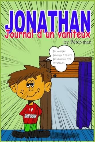 Jonathan: journal d'un vaniteux - Literatura obcojęzyczna - Ceny i ...