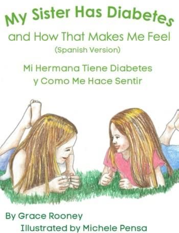My Sister Has Diabetes: and How That Makes Me Feel (Spanish Version ...
