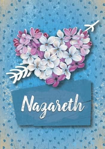 Nazareth: Cuaderno de notas A5 , Nombre personalizado Nazareth , Regalo ...