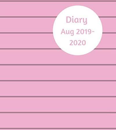 Independently Published Diary Aug 2019 - 2020: 8X10 Day To A Page ...