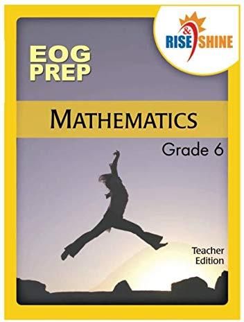 Rise & Shine EOG Prep Grade 6 Mathematics Teacher Edition - Literatura ...