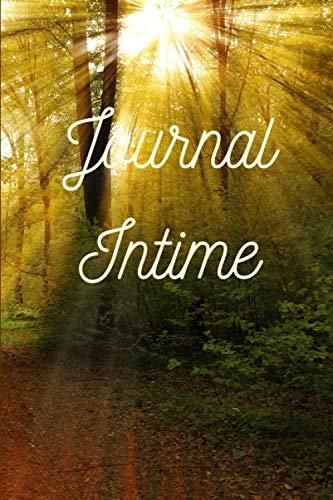Journal Intime: Journal Intime, Journal de note ! 6X9, ligné originale ...
