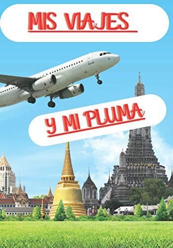 Mis viajes: y mi pluma - Literatura obcojęzyczna - Ceny i opinie - Ceneo.pl