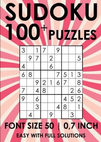 100 Sudoku Puzzles XL PRINT , Edition 1 , Easy: Puzzles For adults ...