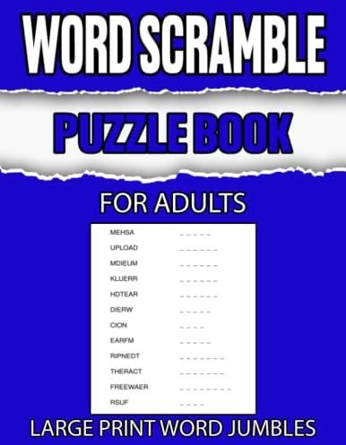 Large Print Word Scramble Puzzles Book For Adults And Seniors: Large ...