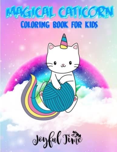 Magical caticorn: Coloring book for kids. 50 images of sweet caticorns ...