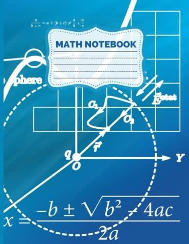 Math Notebook: Grid Paper Notebook, Grid Paper for Math and Science ...