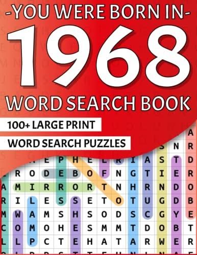 You Were Born In 1968: Large Print Word Search Puzzle Book For Adults ...